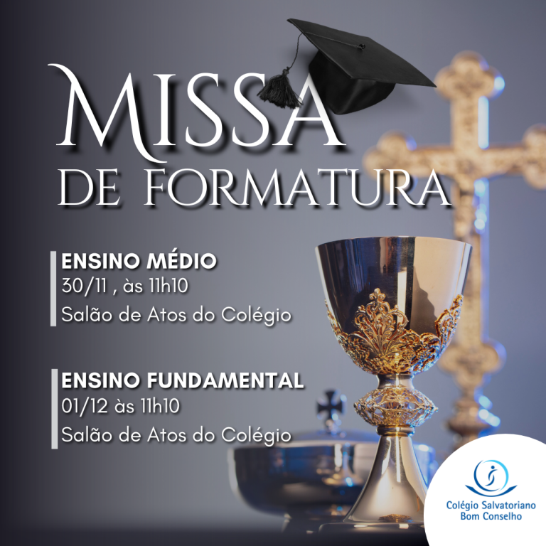 Missas de Formatura do Ensino Fundamental e Médio - Colégio ...